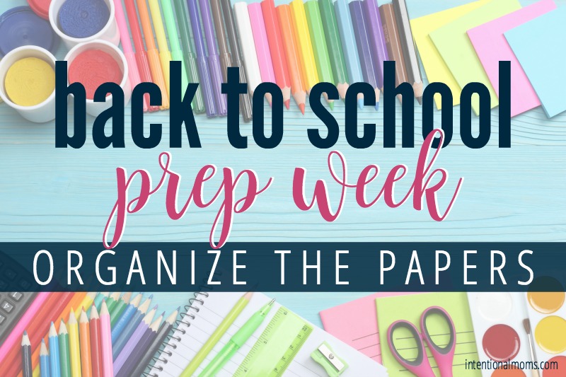 Back to School Week: How to organize all the school papers! - Anchored ...