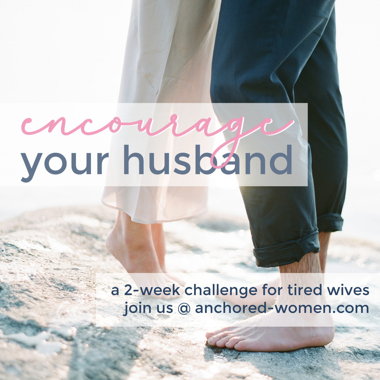 The only thing you can change in your marriage - Anchored Women
