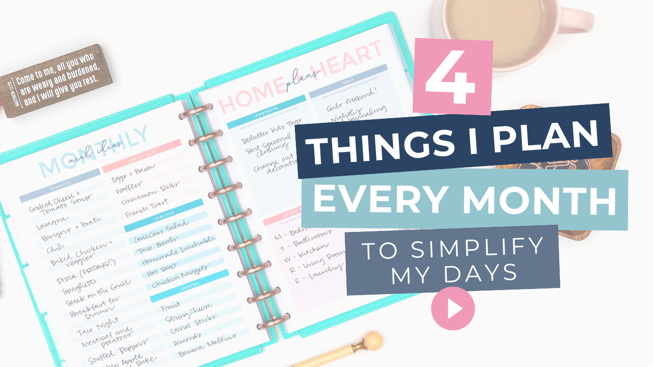4 Things I Plan Every Month - Anchored Women